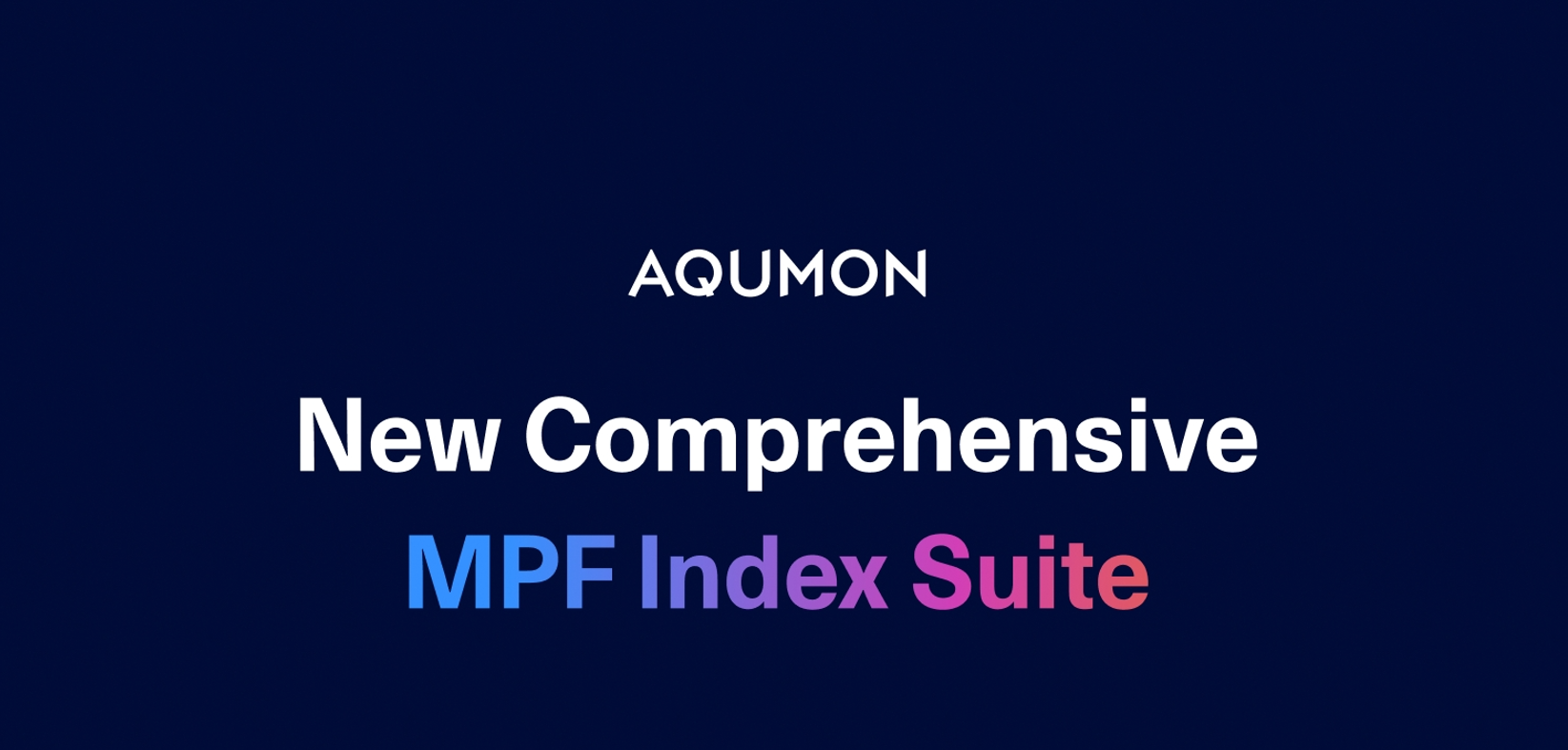 Introducing AQUMON's New Comprehensive MPF Index Suite - AQUMON